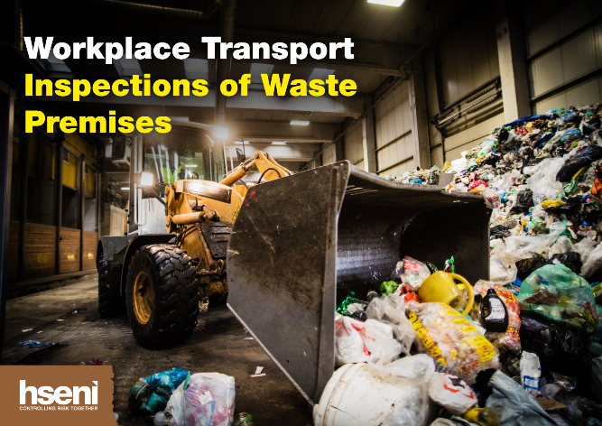 Workplace Transport Inspection Campaign Targets Waste Premises