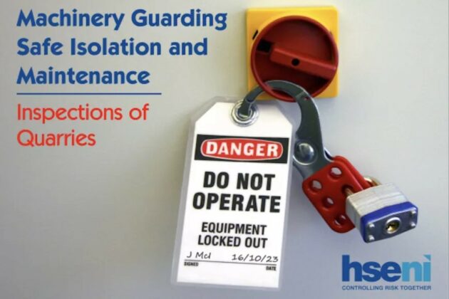 ‘Machinery guarding, safe isolation and maintenance’ inspection ...